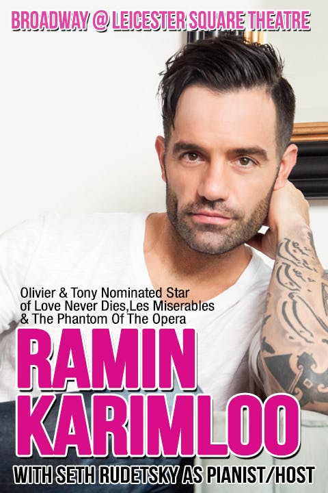 Ramin Karimloo Tickets | London | TodayTix Ramin Karimloo Tickets | London | TodayTix