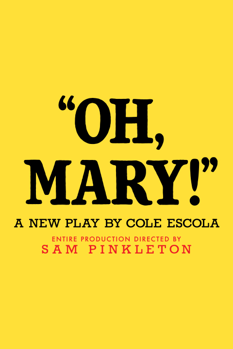 Oh, Mary! Tickets | New York | TodayTix