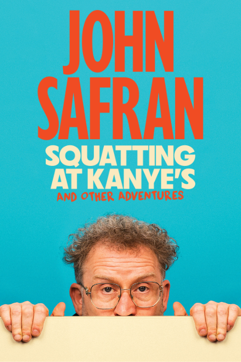John Safran - Squatting at Kanye's and Other Adventures tickets ...