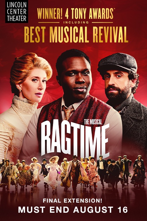 Ragtime Broadway Tickets | The Official NY Theatre Guide