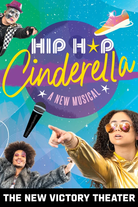Hip Hop Cinderella Tickets | The New Victory Theatre | New York Theatre ...