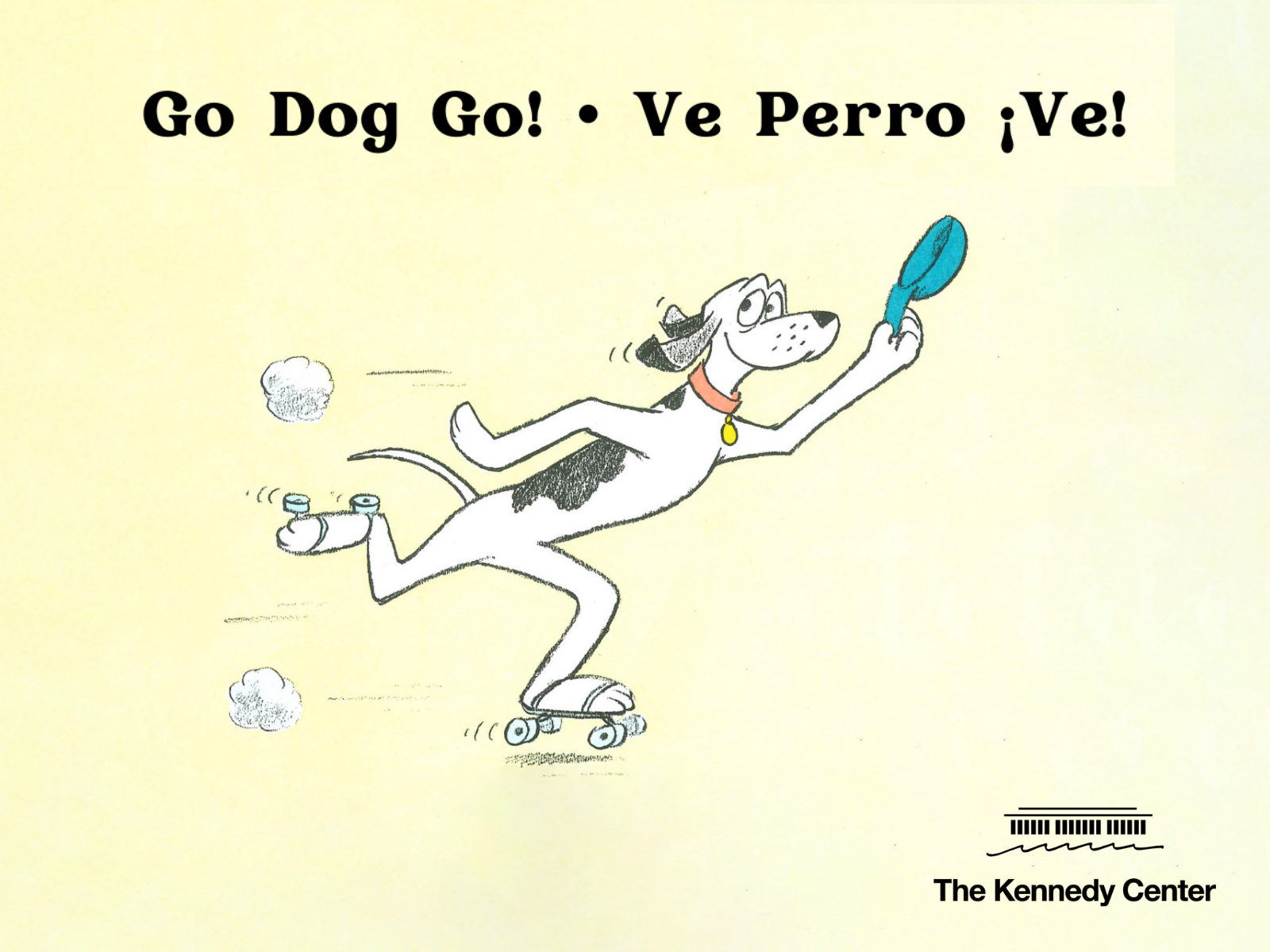 Go, Dog. Go! • Ve Perro ¡Ve! tickets | Washington | TodayTix