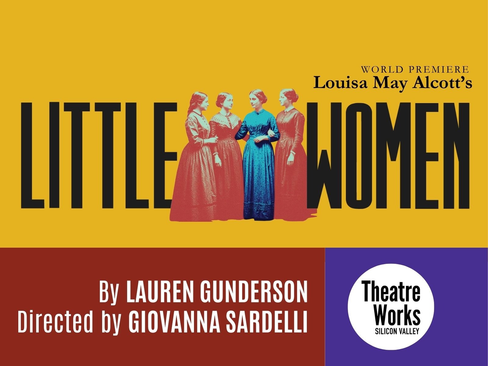 Louisa May Alcott's Little Women Tickets | Mountain View | TodayTix
