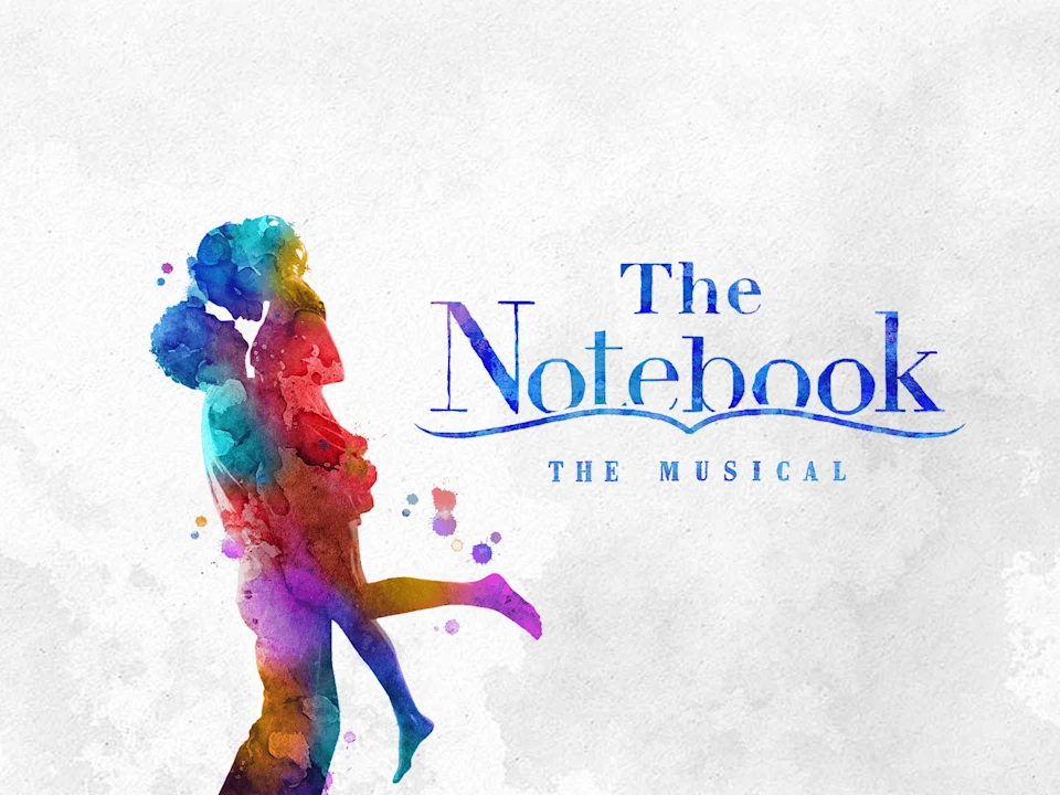 The Notebook: The Musical on Broadway Tickets | New York Theatre Guide