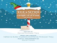 Eleanor s Very Merry Christmas Wish The Musical Tickets Hollywood