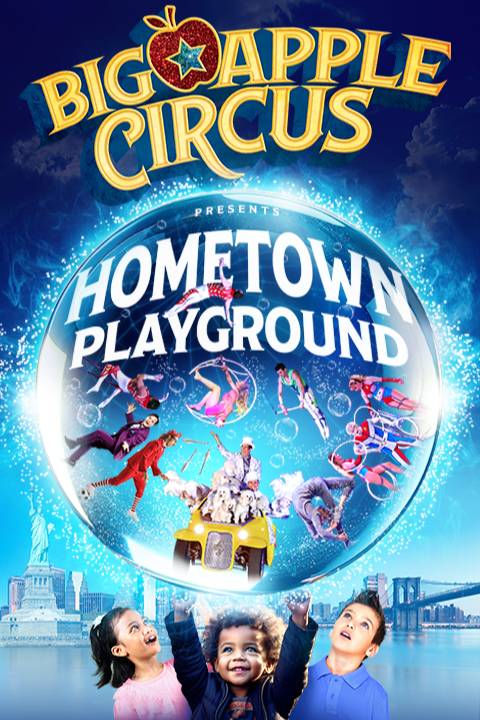 Big Apple Circus Tickets | New York Theatre Guide