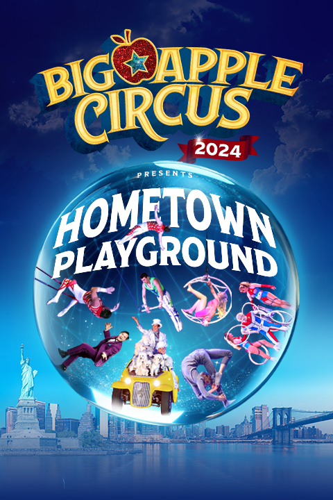 Big Apple Circus Tickets | New York Theatre Guide