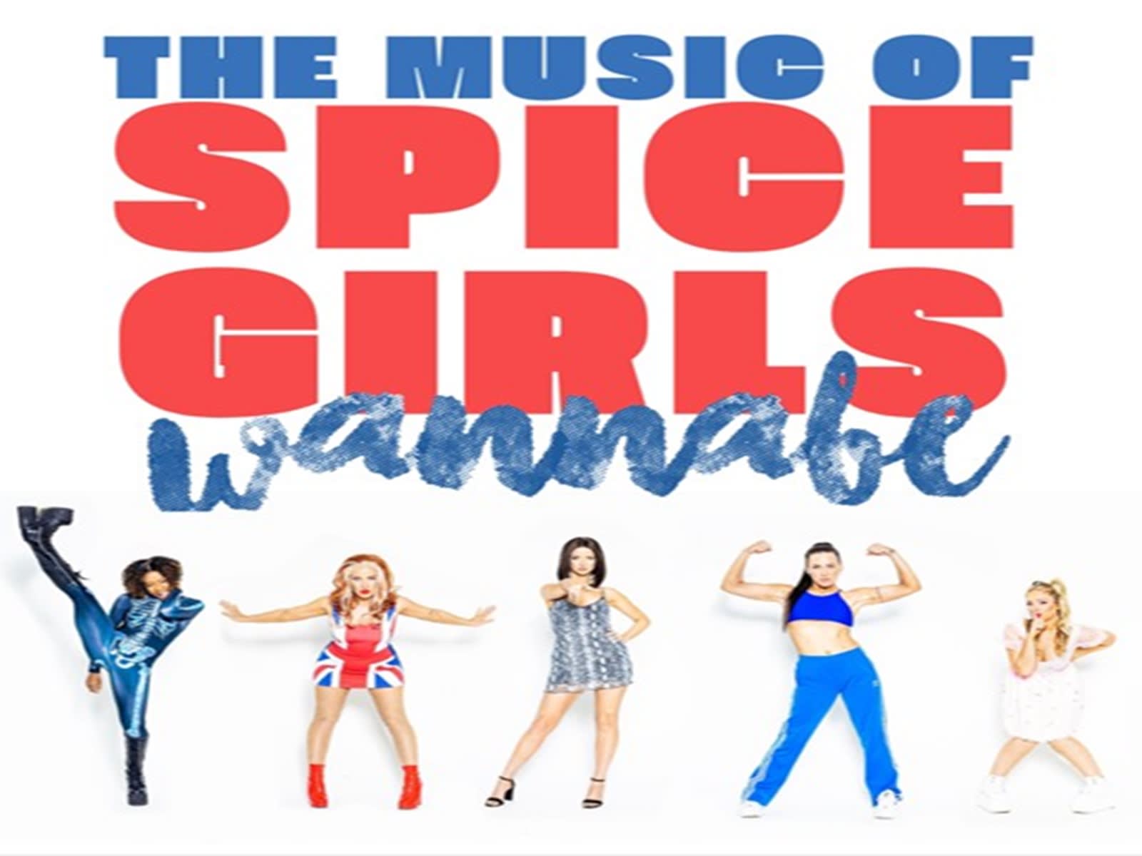 Wannabe - The Music of the Spice Girls Tickets | Des Plaines | TodayTix
