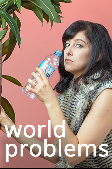 World Problems Tickets | Melbourne | TodayTix