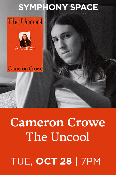 Cameron Crowe, The Uncool Tickets | New York Theatre Guide