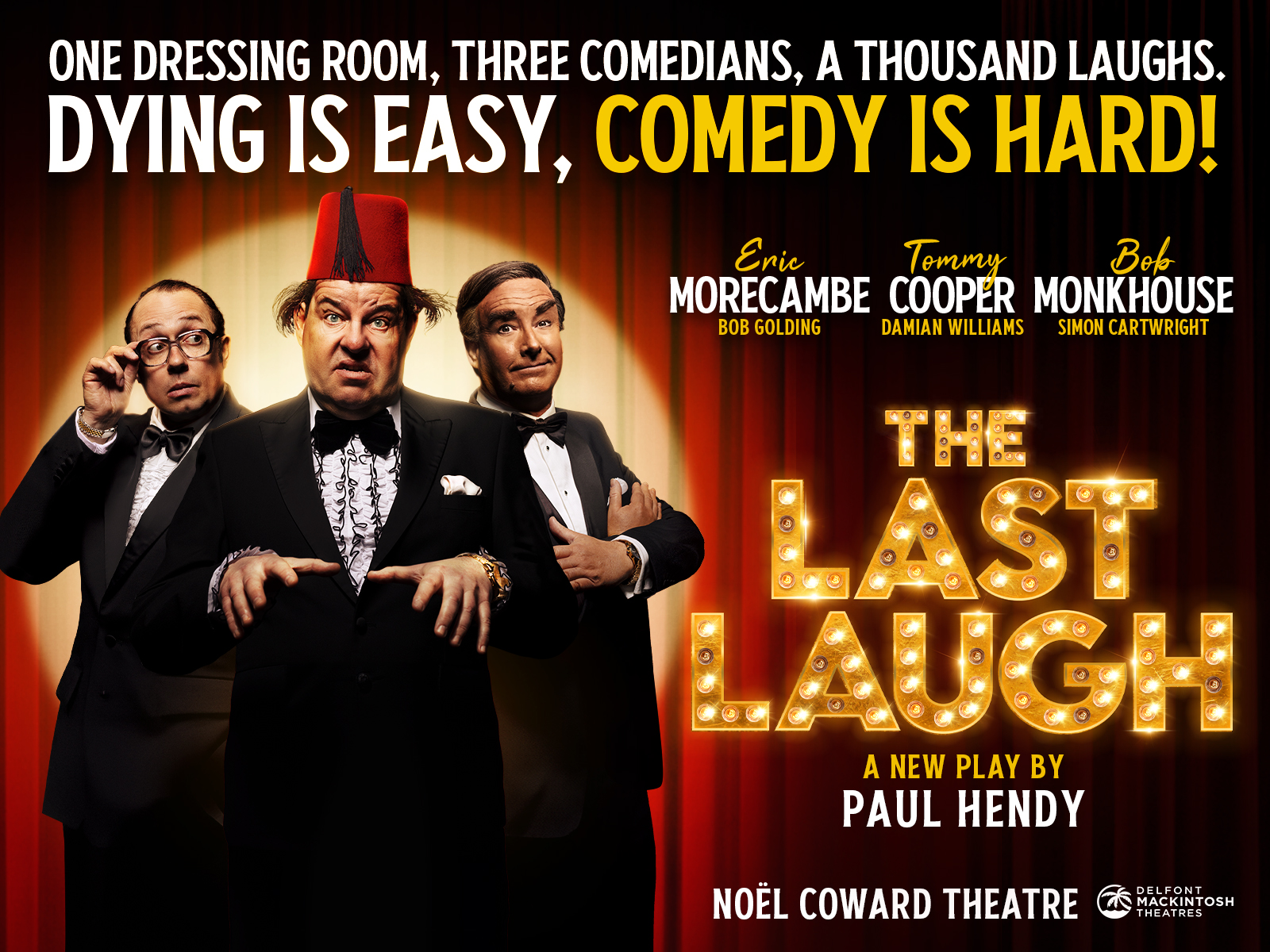 The Last Laugh Tickets | London | TodayTix