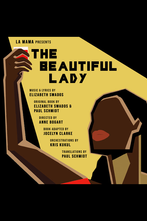 The Beautiful Lady Tickets | New York Theatre Guide