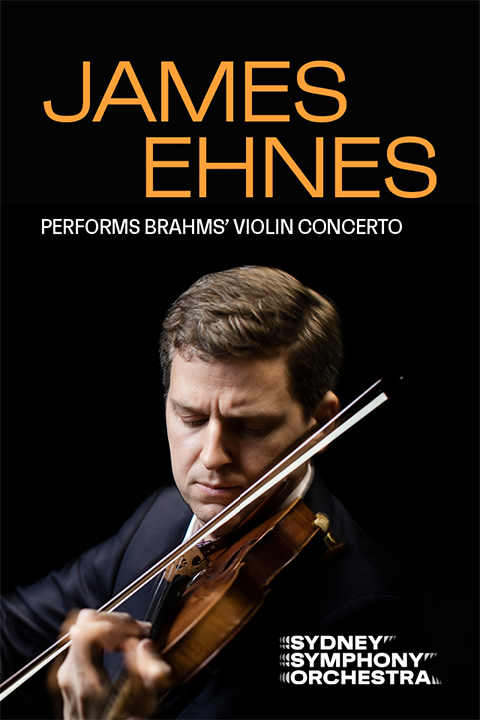 James Ehnes performs Brahms’ Violin Concerto Tickets | Sydney | TodayTix