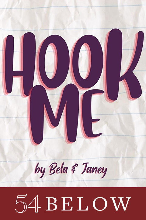 New Musical! Hook Me by Janey Miles & Bela Konstancja Tickets | New ...