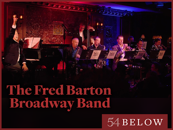 The Fred Barton Broadway Band Tickets | New York | TodayTix