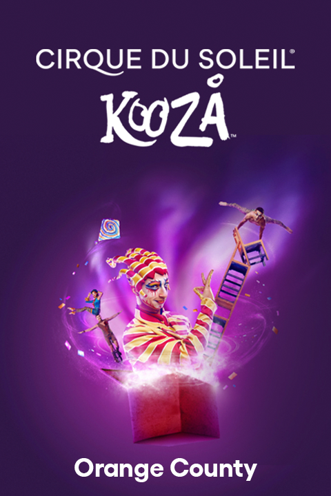 Cirque du Soleil: KOOZA - Orange County Tickets | Laguna Hills | TodayTix