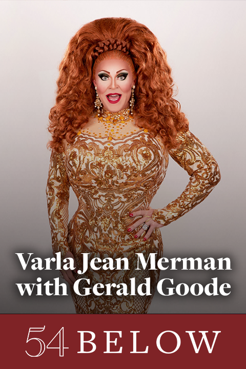 Lucky Guy's Varla Jean Merman with Gerald Goode Tickets | Official NY ...