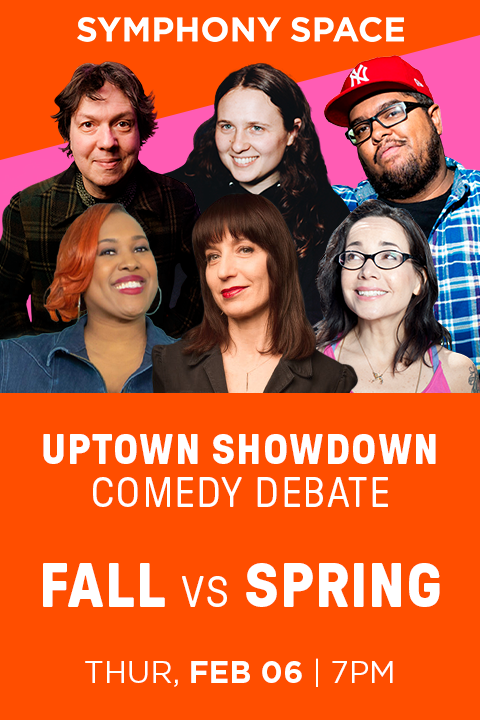 Uptown Showdown: Fall vs. Spring Tickets | New York | TodayTix