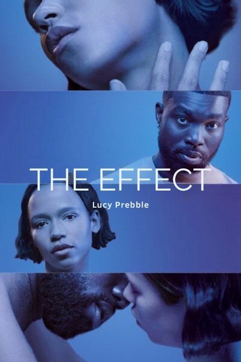 The Effect Tickets | New York | TodayTix