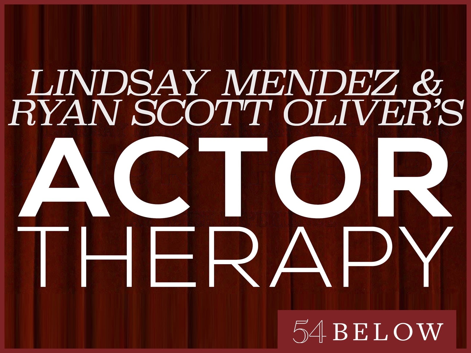 Lindsay Mendez and Ryan Scott Oliver’s Actor Therapy Tickets | New York ...