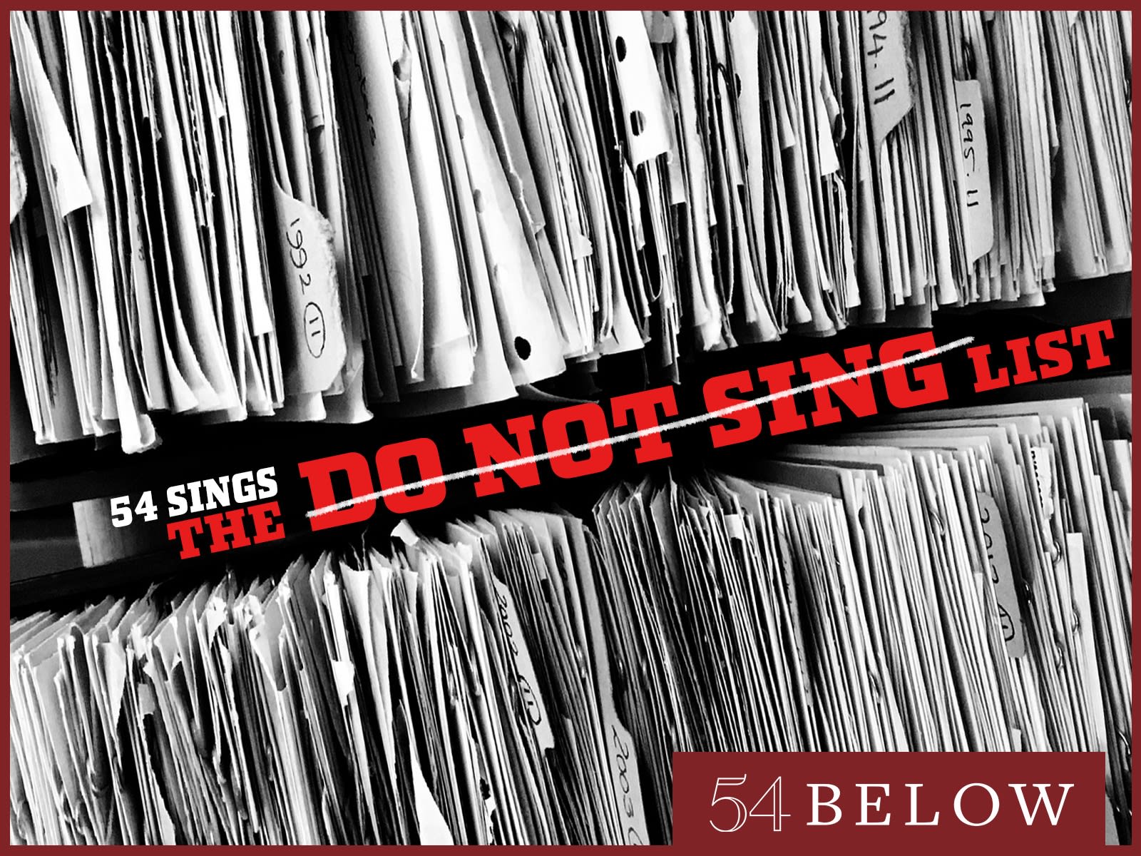54 Sings The "Do Not Sing" List Tickets | New York Theatre Guide