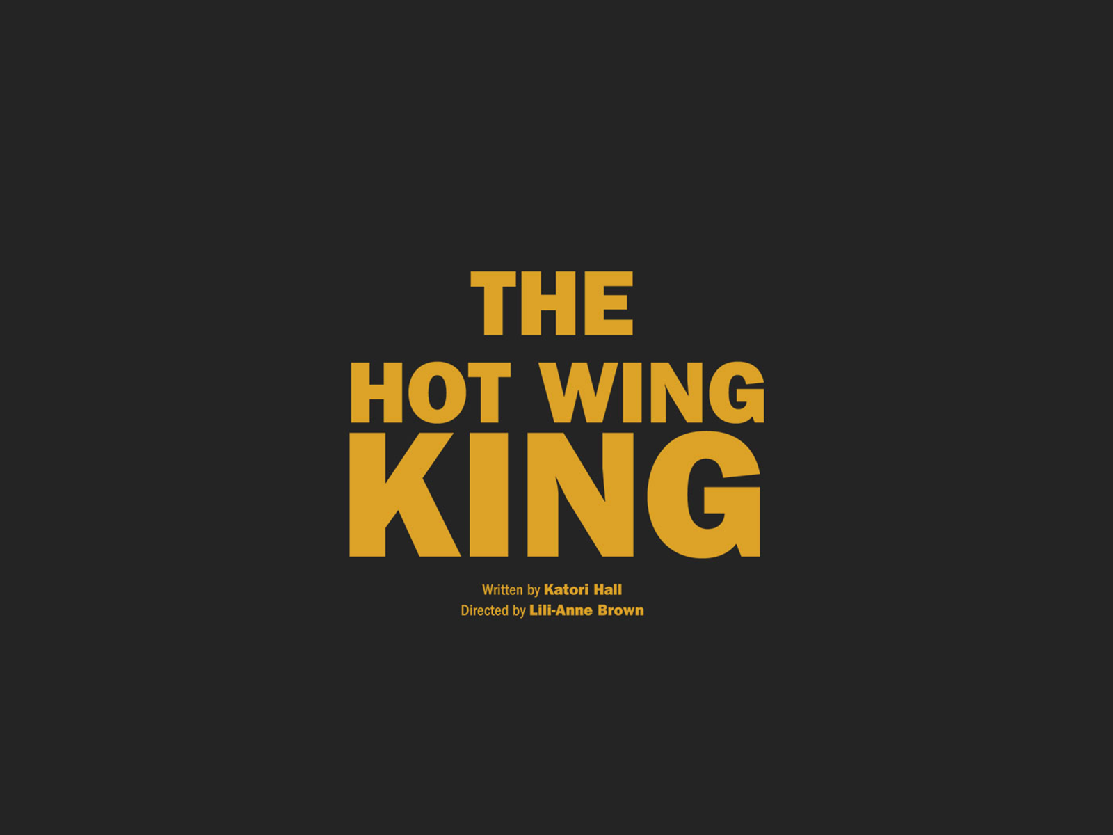 The Hot Wing King Tickets | Glencoe | TodayTix