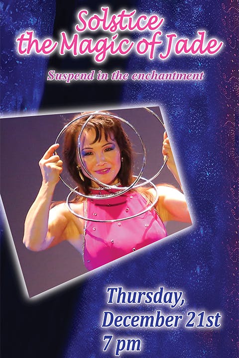 Solstice: The Magic of Jade Tickets | San Francisco | TodayTix