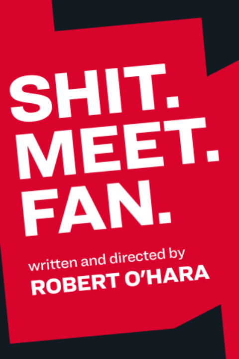 SHIT. MEET. FAN. Tickets | New York Theatre Guide