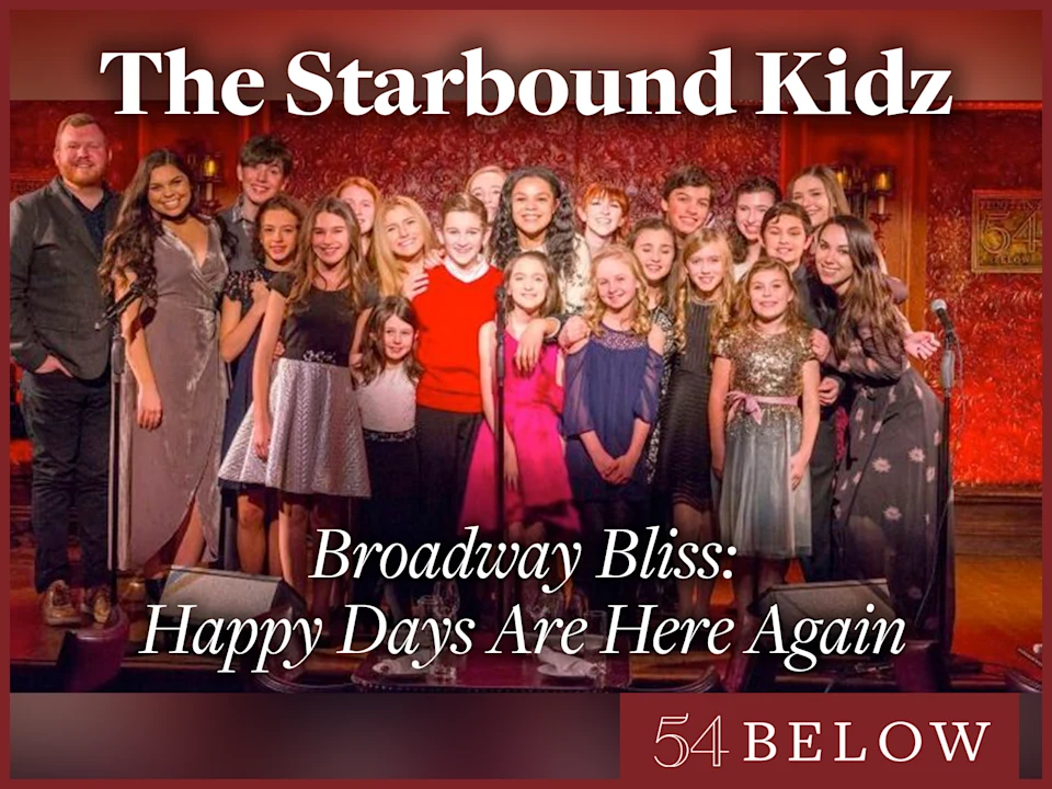 The Starbound Kidz: Broadway Bliss Tickets | New York | TodayTix