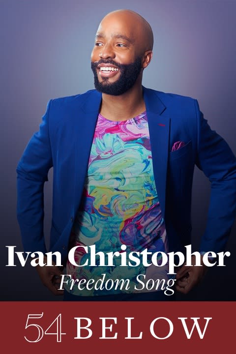 Ivan Christopher: Freedom Song Tickets | New York Theatre Guide