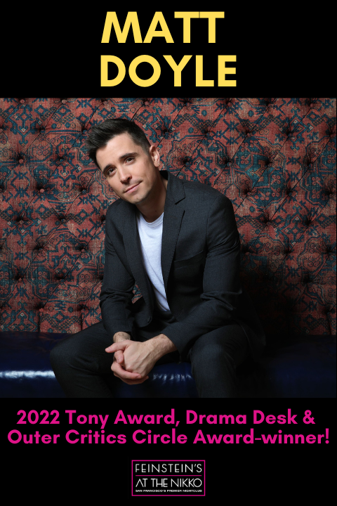 Matt Doyle in Concert Tickets | San Francisco | TodayTix