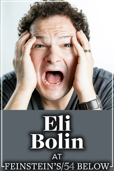 Eli Bolin, feat. Girls 5eva's Paula Pell & more! Tickets | New York ...