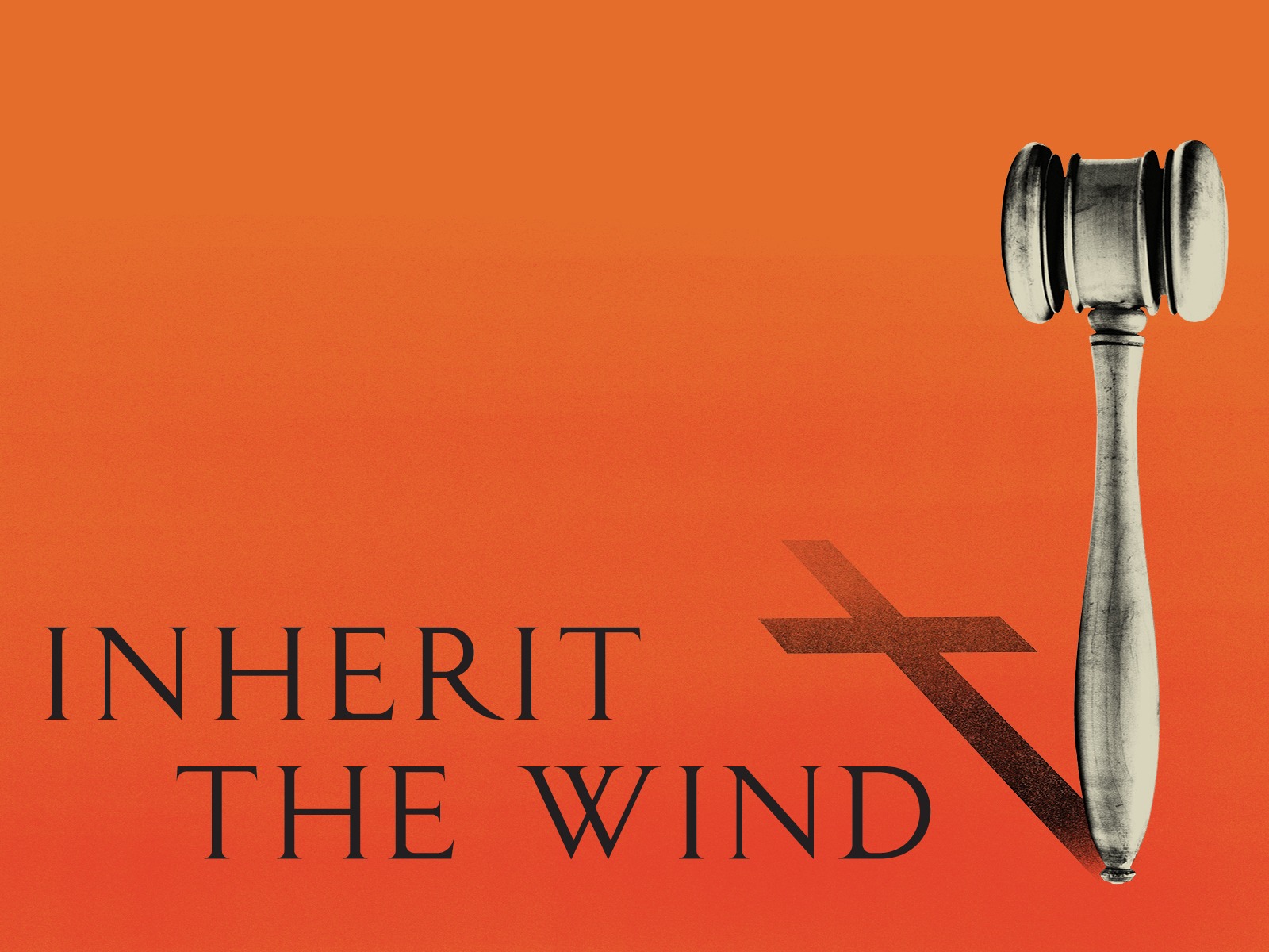 Inherit The Wind tickets | Washington | TodayTix