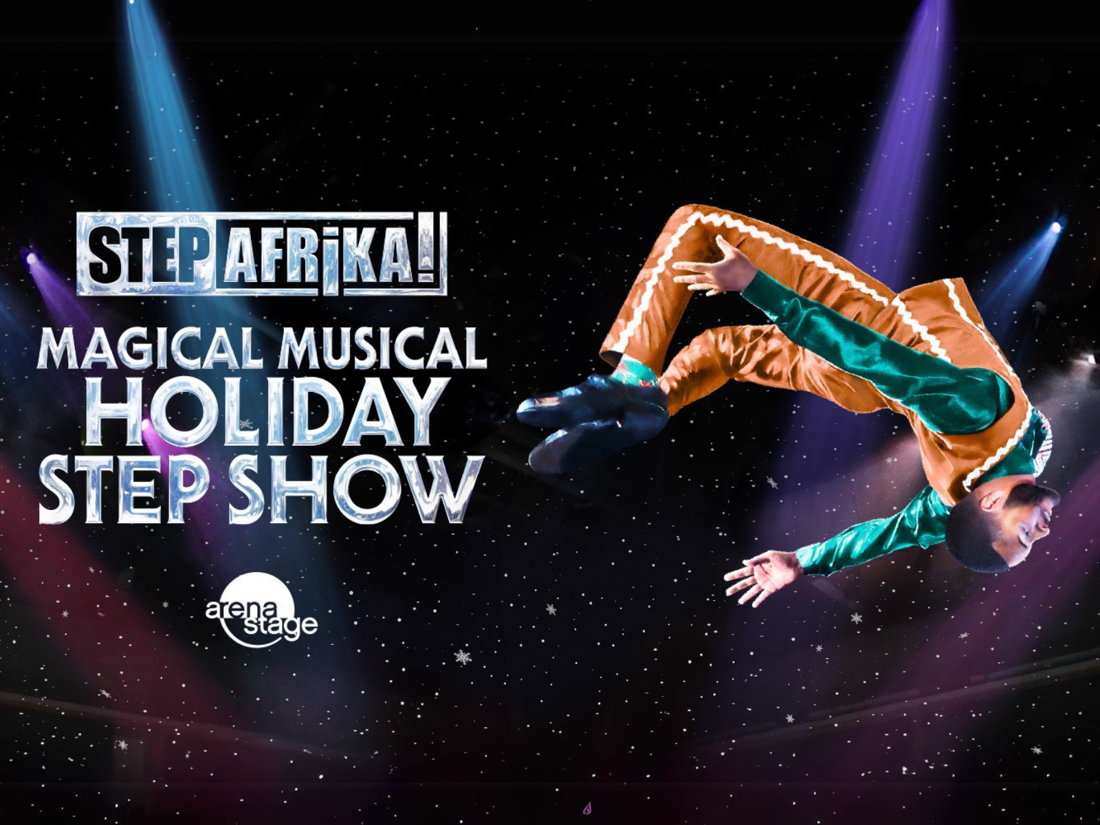 Step Afrika's Magical Musical Holiday Step Show Tickets | Washington ...