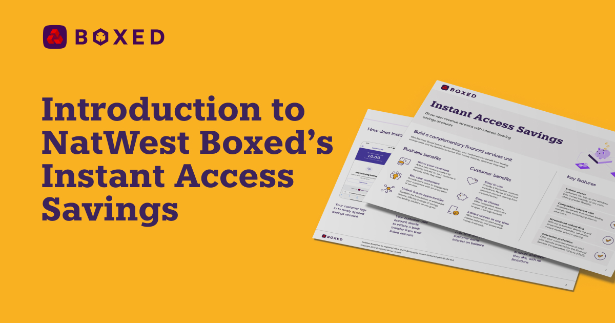 Introduction to NatWest Boxed's Instant Access Savings