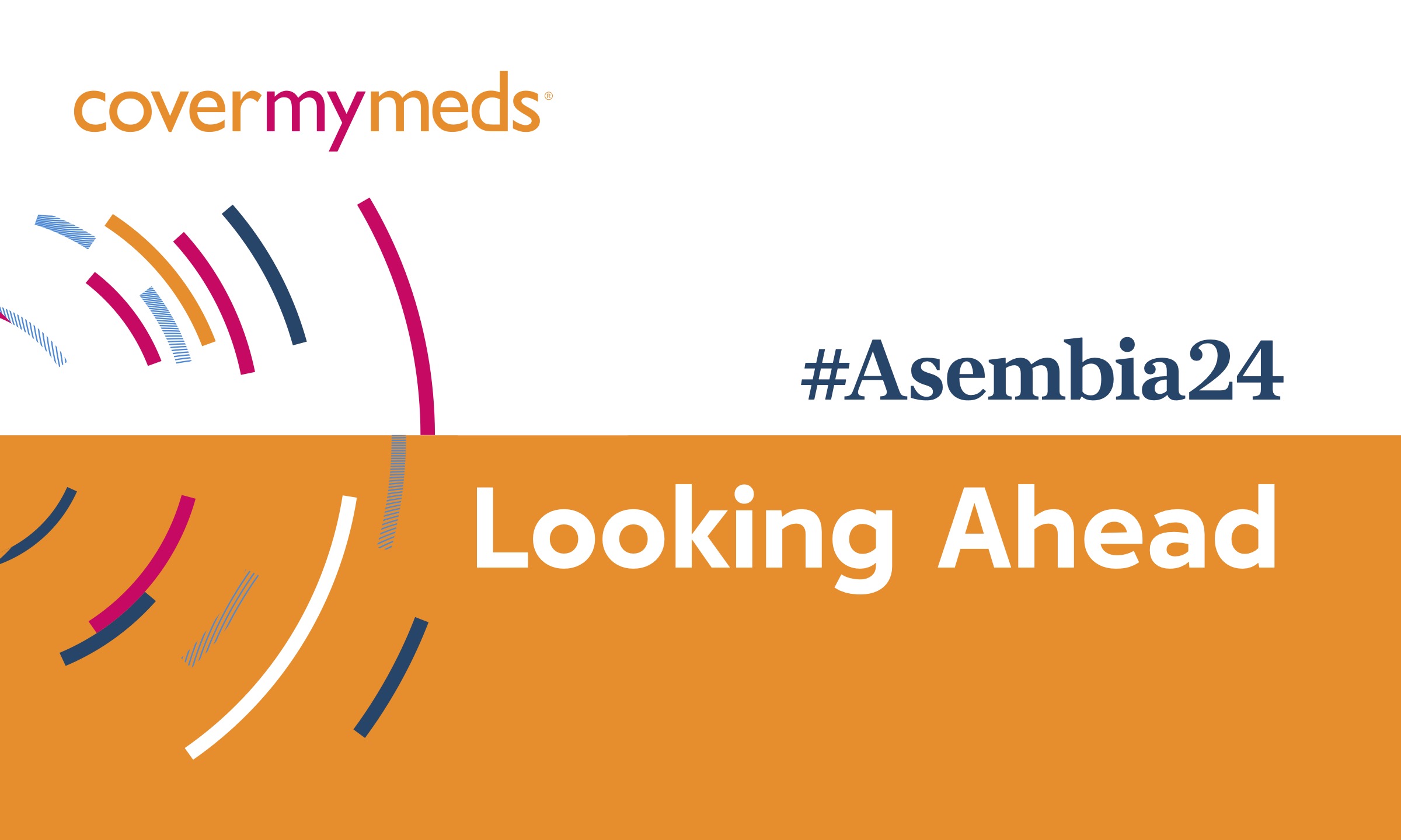 What’s Happening at Asembia 2024: Sneak Peek of Coverage | News & Insights | CoverMyMeds