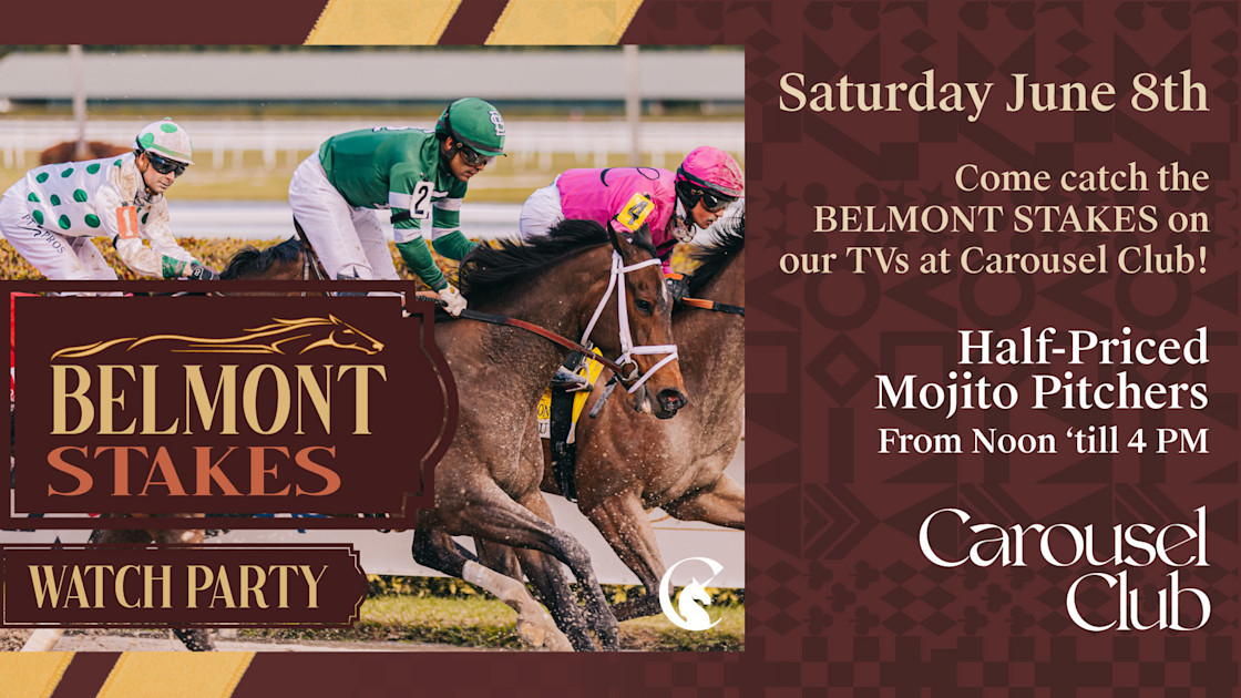 Belmont Stakes Watch Party at Carousel Club | Hallandale Beach, Florida ...
