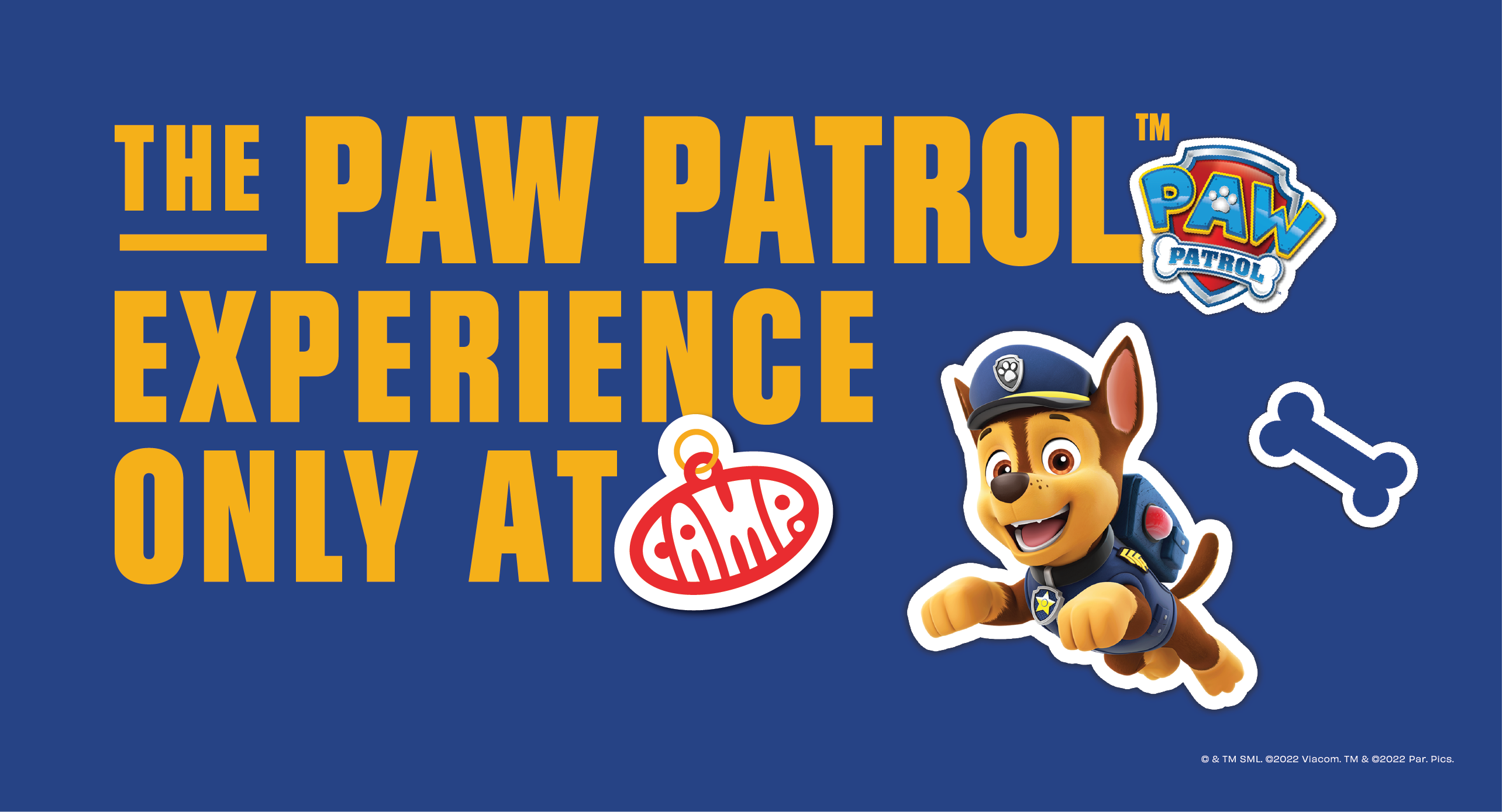 The PAW Patrol™ Experience: Only at CAMP | Camp