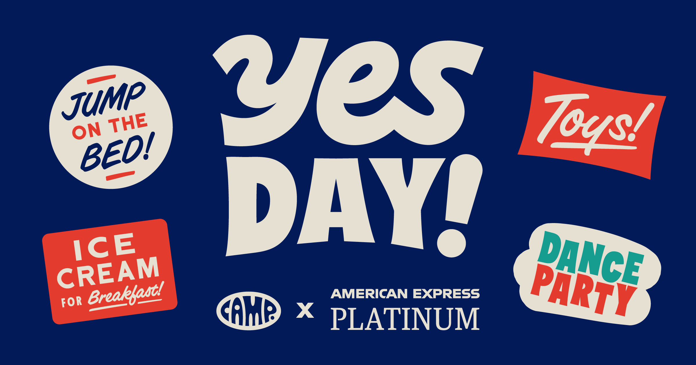 YES DAY! | Camp
