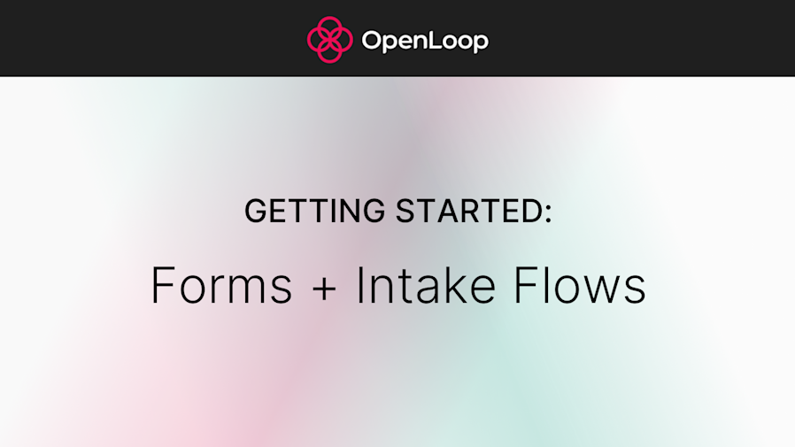 Getting Started: Intake Forms + Charting
