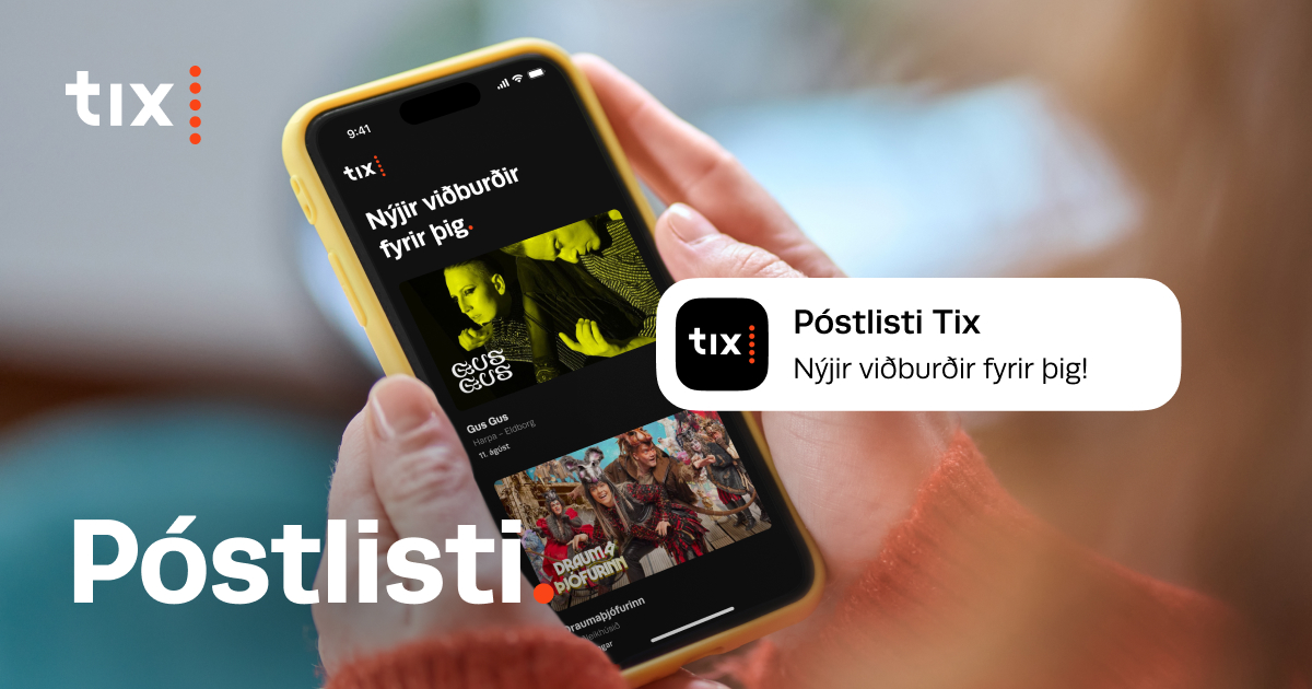 Póstlisti Tix | Tix
