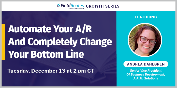 Automate your AR and Completely Change Your Bottom Line | FieldRoutes