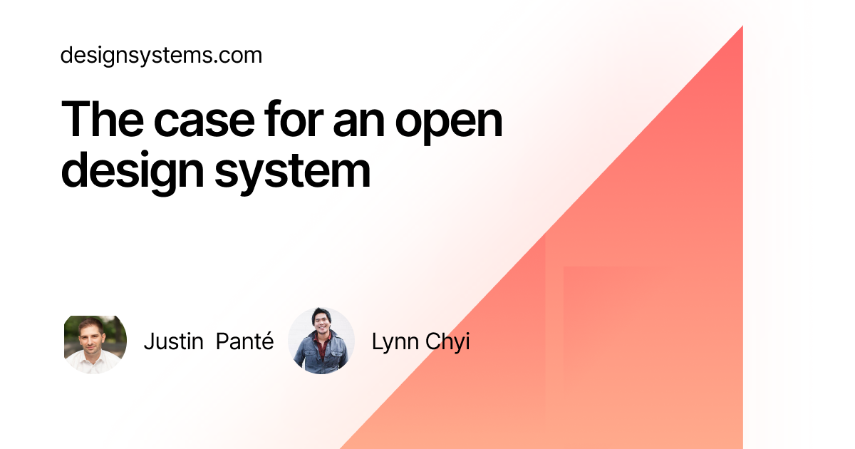 The case for an open design system