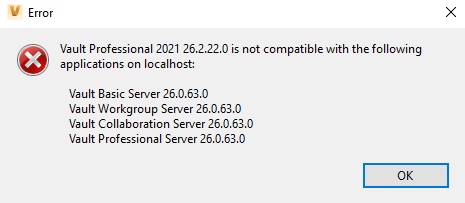 Guide: Vault Client "is not compatible with the following applications on" when trying to ...