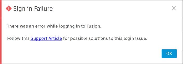 Guide: "Sign in Failure: There was an error while logging into Fusion"