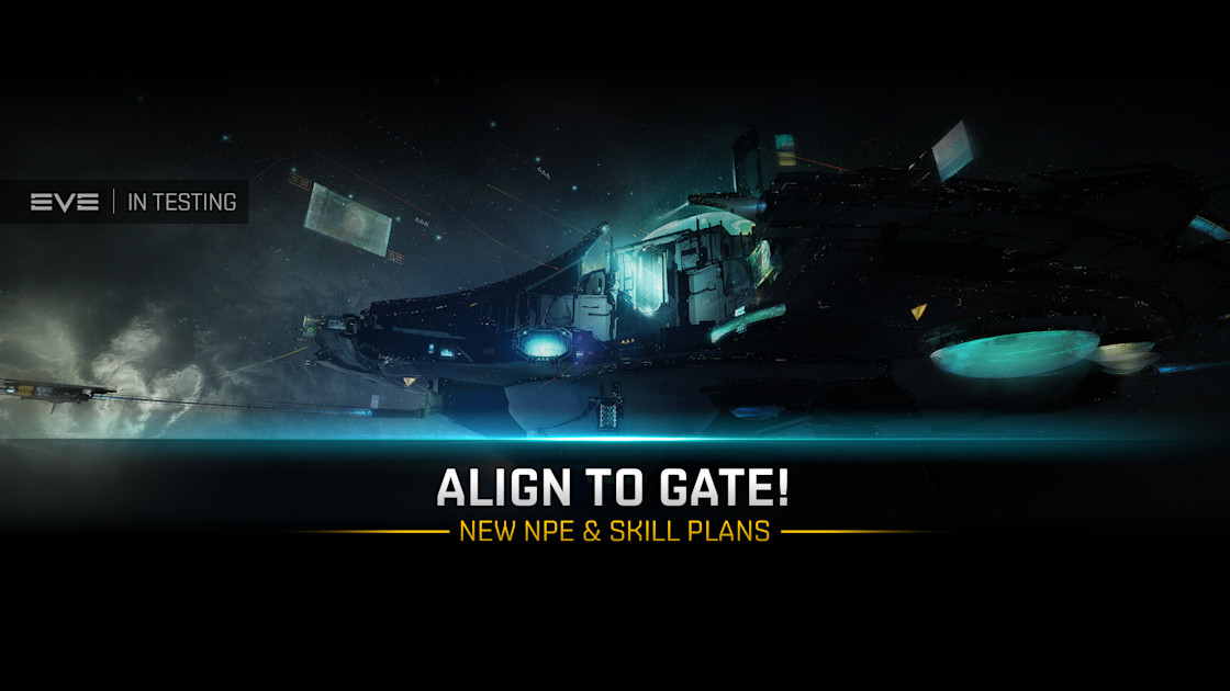 Align to Gate! Updates for Skills & NPE | EVE Online