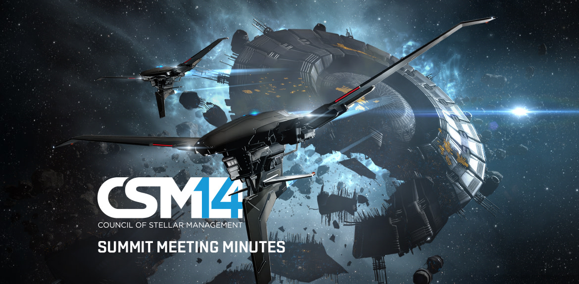 First CSM 14 Summit Meeting Minutes | EVE Online