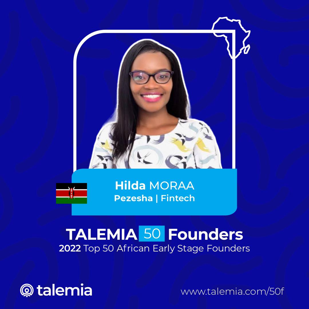 Pezesha CEO Hilda Moraa Selected as One of the Talemia 50 Founders of ...