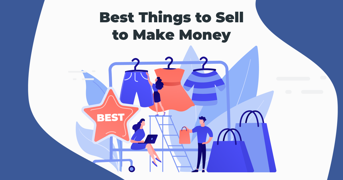 28 Things You Can Sell to Make Money Online in 2025