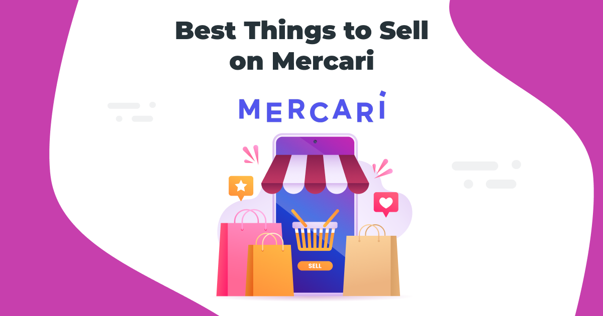 What Sells Best on Mercari: 10 Ideas for 2025